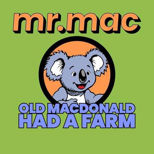 Play Old MacDonald Had a Farm by Mr. Mac on Amazon Music Unlimited