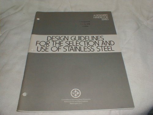 Design Guidelines for the Selection and Use of Stainless Steel ...