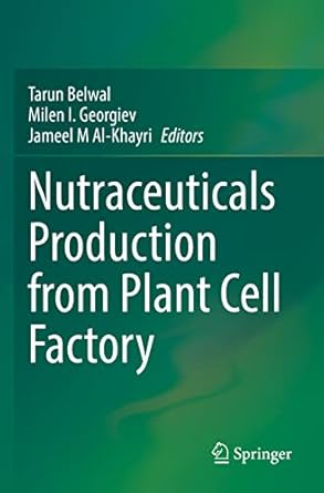 Buy Nutraceuticals Production from Plant Cell Factory Book Online at ...
