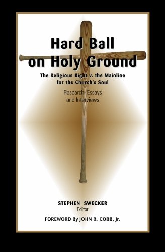 Hard Ball On Holy Ground: Swecker, Stephen: 9780971114623: Amazon.com ...
