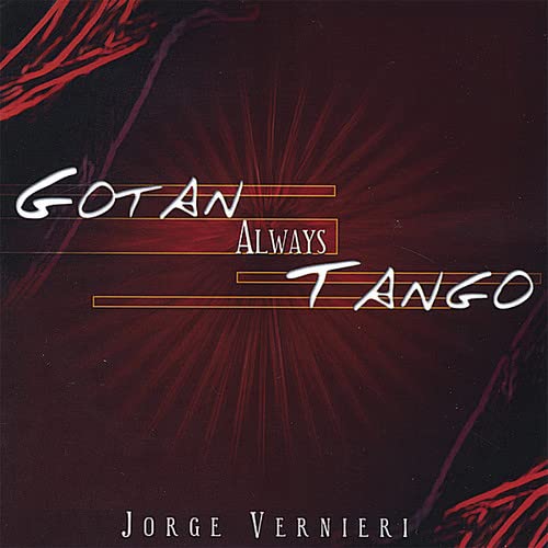 Jorge Vernieri - Gotan Always Tango - Amazon.com Music