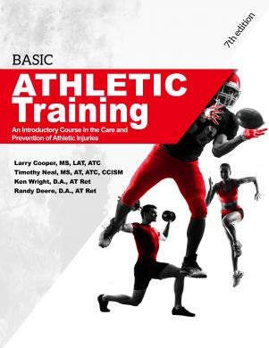 Basic Athletic Training, 7th ed. An Introductory Course In The Care And ...