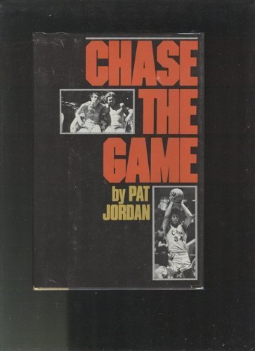 Chase the game: Pat Jordan: 9780396076322: Amazon.com: Books