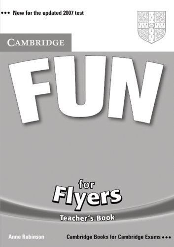 Fun for Flyers.Teacher's Book: Robinson, Anne: 9783125342293: Amazon ...