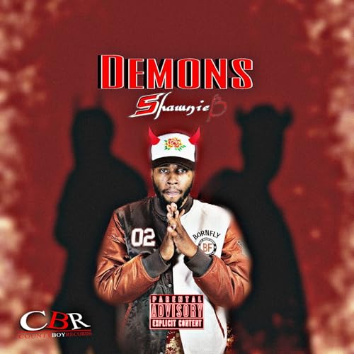 Amazon.co.jp: Demons [Explicit] : ShawnieB: Digital Music