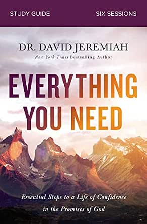 Everything You Need Bible Study Guide: Essential Steps to a Life of ...