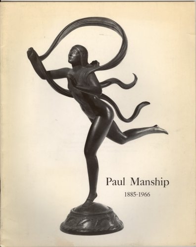 Paul Manship 1885-1966; with tributes by David E. Finley, Walker ...