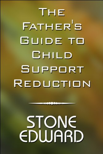 Buy The Father's Guide to Child Support Reduction Book Online at Low ...