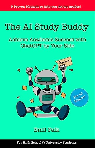 Amazon.com: The AI Study Buddy: Achieve Academic Success with ChatGPT ...