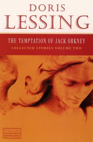 The Temptation of Jack Orkney: Collected Stories, Vol. 2 (Flamingo ...