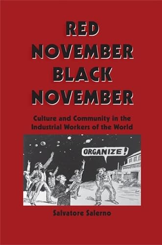 Red November, Black November: Culture and Community in the Industrial ...