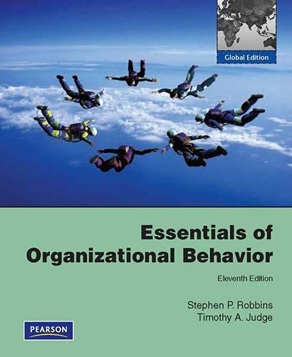 Essentials of Organizational Behavior: Stephen Robbins: 9780273754527 ...
