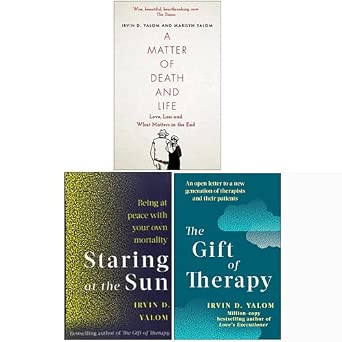 Irvin Yalom Collection 3 Books Set (A Matter of Death and Life, Staring ...