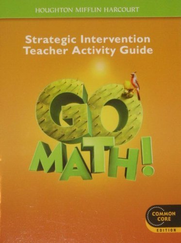 Go Math!: Strategic Intervention Teacher Activity Guide, Grade 5 by ...