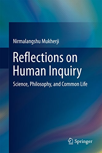 Reflections on Human Inquiry: Science, Philosophy, and Common Life ...