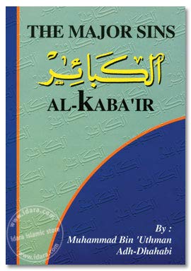 Al-Kabair - The Major Sins : Arabic- English: 9789386345257: Books ...