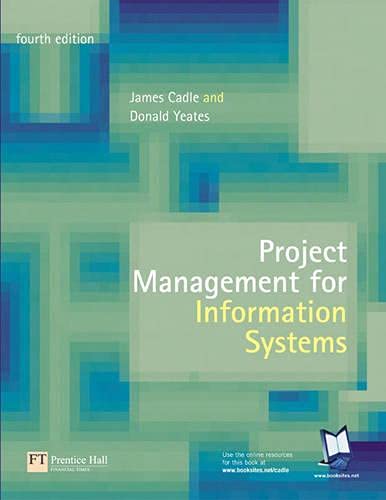 Project Management for Information Systems: Cadle, James, Yeates ...