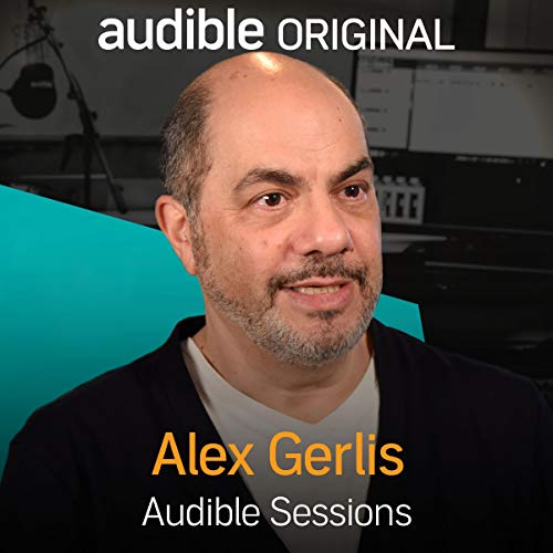 Alex Gerlis: Audible Sessions: FREE Exclusive Interview (Audio Download ...