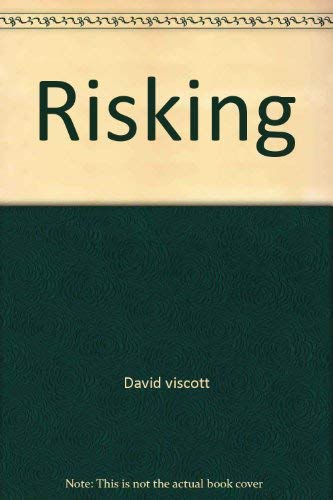 Risking: David viscott: 9780671437459: Amazon.com: Books
