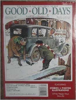 Good Old Days Magazine, January 2006: Staff of Publisher: Amazon.com: Books