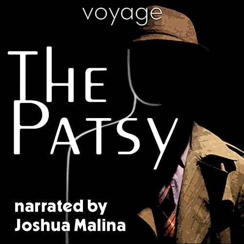 Amazon.com: The Patsy : Voyage Media: Audible Books & Originals