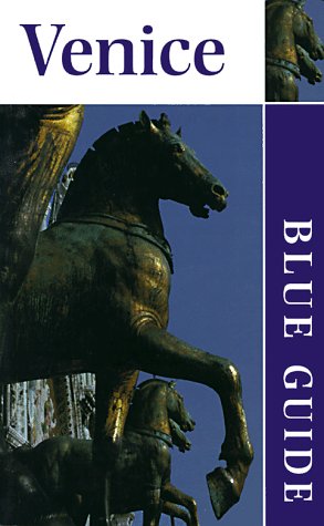 Blue Guide Venice (Blue Guides Series): Alta MacAdam: 9780393318050 ...