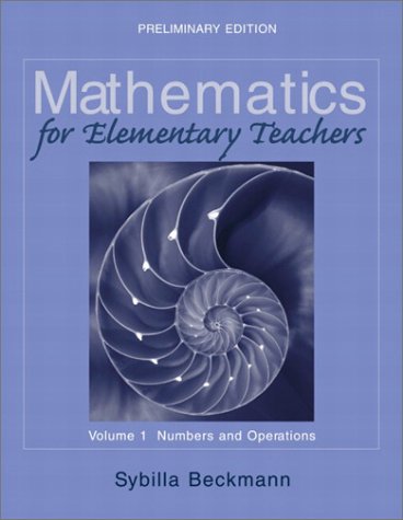 Amazon.com: Mathematics for Elementary Teachers Volume I: Numbers and ...