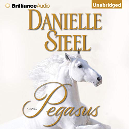 Amazon.com: Pegasus: A Novel (Audible Audio Edition): Danielle Steel ...