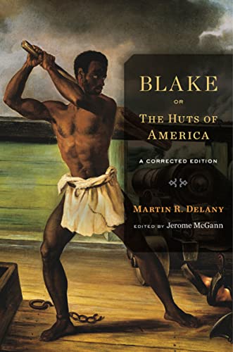 Blake; or, The Huts of America eBook : Delany, Martin R., McGann ...