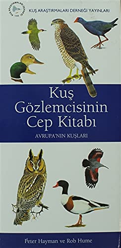 Kuş Gözlemcisinin Cep Kitabı Avrupa’nın Kuşları : Peter Hayman, Rob ...