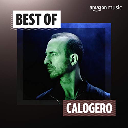 Best of Calogero sur Amazon Music Unlimited