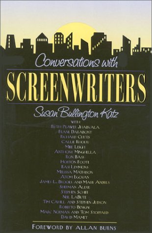 Conversations with Screenwriters: Katz, Susan Bullington, Burns, Allan ...