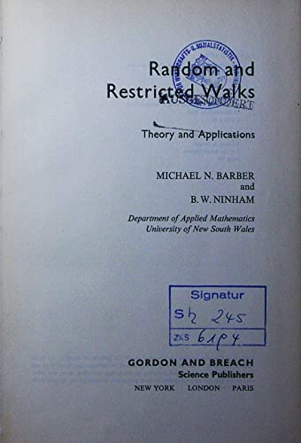 Random and Restricted Walks: Theory and Applications: Michael N. Barber ...