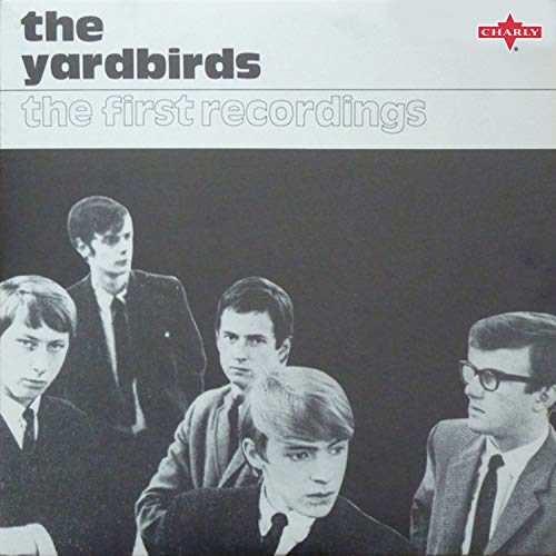 Play The First Recordings (Live - 2015 Remaster) by The Yardbirds on ...