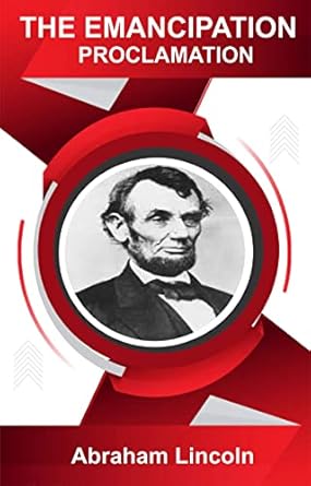 THE EMANCIPATION PROCLAMATION: eBook : Abraham Lincoln: Amazon.in ...