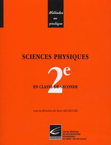Amazon.com: Sciences physiques : En classe de Seconde: 9782866234287 ...