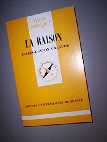 La raison: Amazon.co.uk: Granger, Gilles-Gaston: 9782130457633: Books