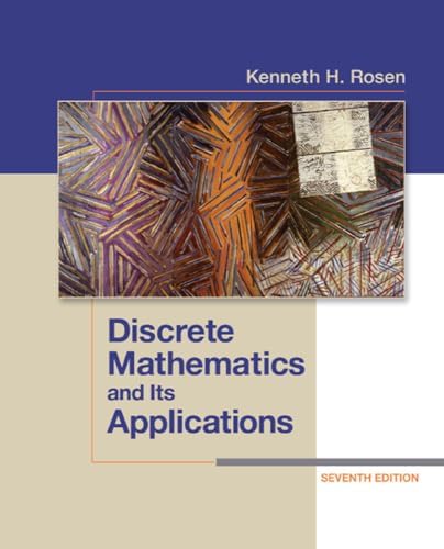 Discrete Mathematics and Its Applications Seventh Edition: Rosen ...