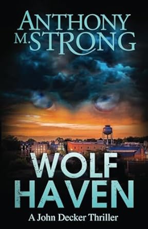 Wolf Haven : Strong, Anthony M.: Amazon.com.au: Books