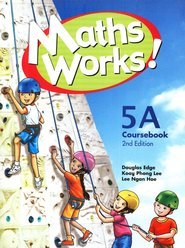 Coursebook 5a (Maths Works!, 5A): Douglas Edge, Koay Phong Lee, Lee ...