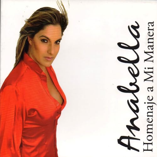 Amazon MusicでAnabellaのHomenaje A Mi Maneraを再生する