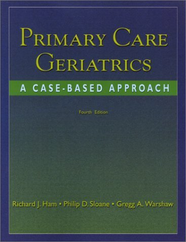 Primary Care Geriatrics: A Case-Based Approach: 9780323014502: Medicine ...