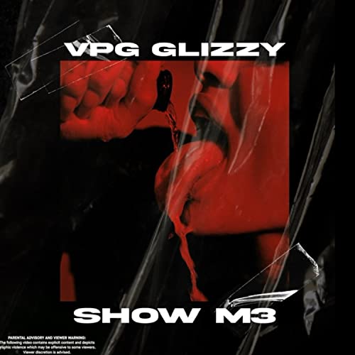 Amazon MusicでVpg GlizzyのShow M3を再生する