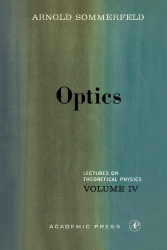 Amazon.com: Optics, Volume IV: Lectures on Theoretical Physics ...