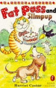 Fat Puss and Slimpup: Castor: 9780140366310: Amazon.com: Books