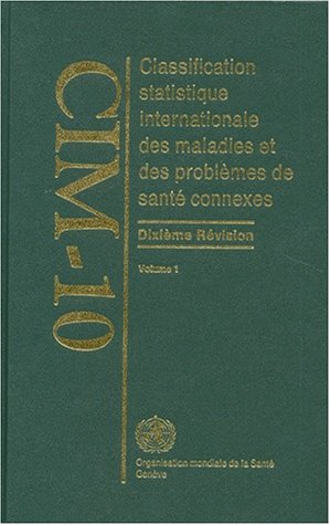 Classification statistique internationale des maladies et des problèmes ...