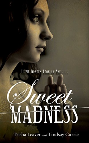 Amazon.com: Sweet Madness eBook : Leaver, Trisha, Currie, Lindsay ...