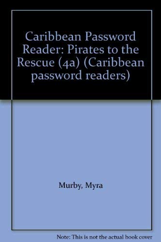 Carib Password Reader 4a Pirates (Caribbean Password) : Murby, Myra ...