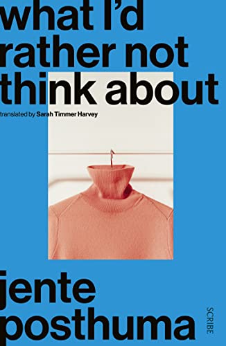 Amazon.com: What I’d Rather Not Think About eBook : Posthuma, Jente ...