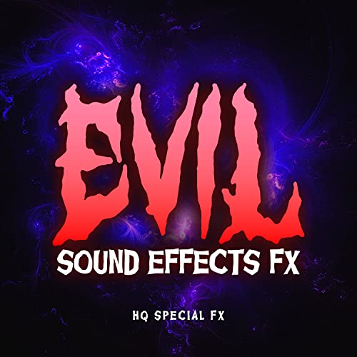 Amazon.com: Evil Sound Effects FX : HQ Special FX: Digital Music